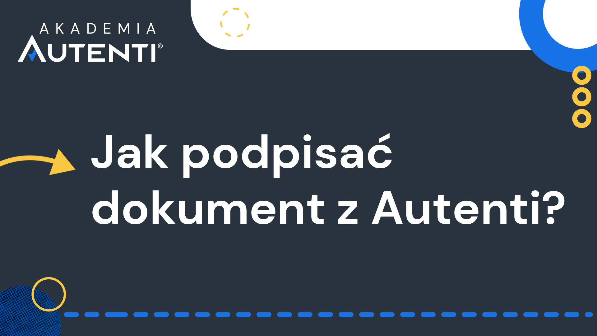 E-podpis Autenti - darmowy podpis elektroniczny